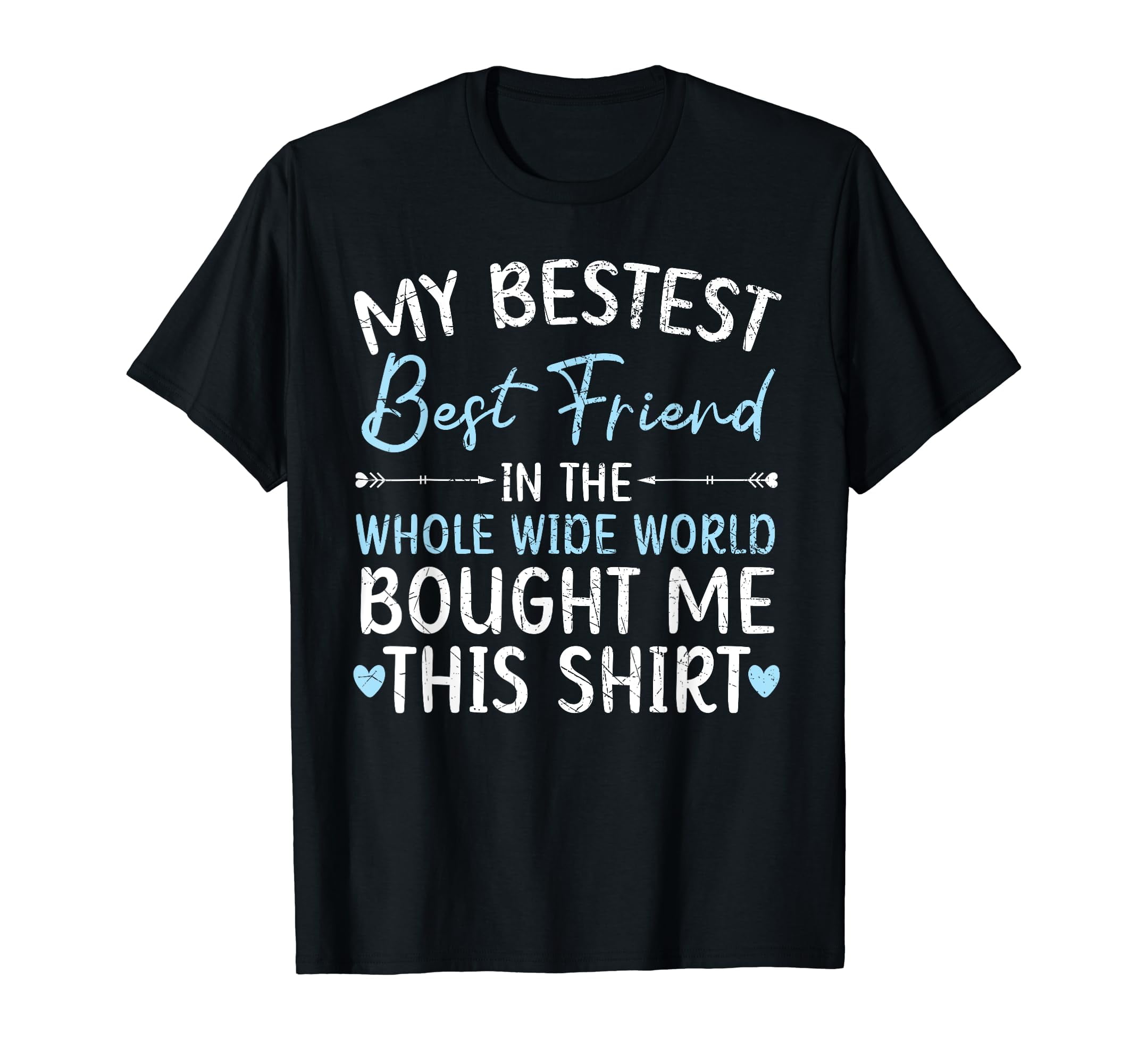 Best Friend Forever Friendship Bestie BFF Squad T-Shirt - Walmart.com