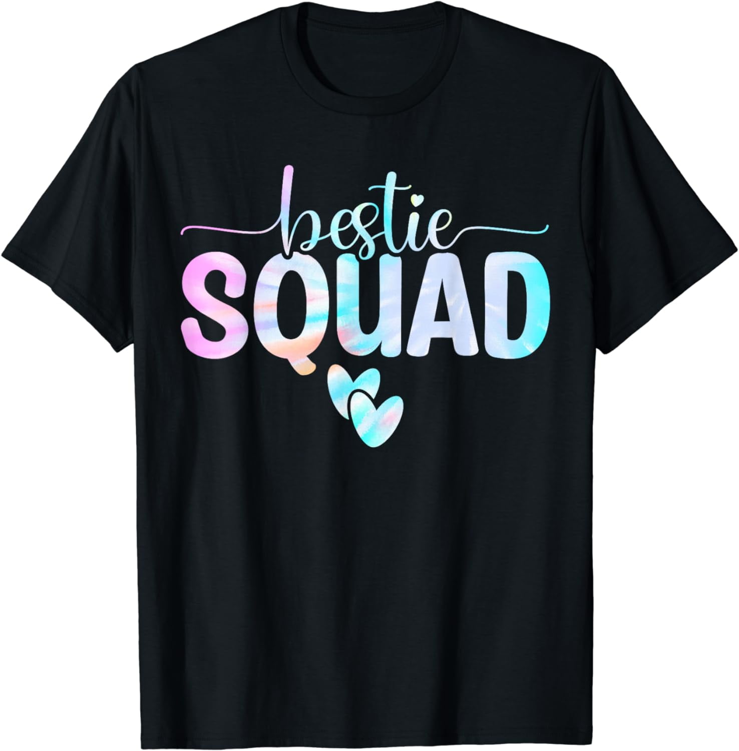 Best Friend Matching Squad Tie Dye Bestie BFF T-Shirt - Walmart.com