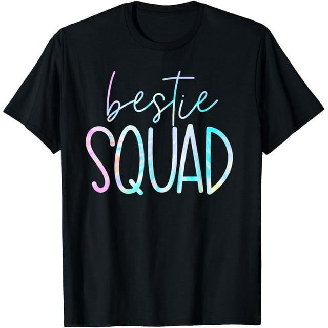 Best Friend Matching Squad Tie Dye Bestie BFF T-Shirt - Walmart.com