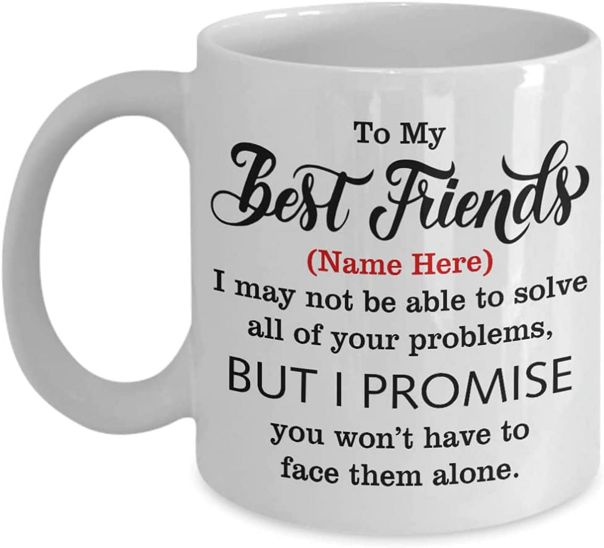 Best Friend Mug Custom Name To My Best Friend Coffee Mug Funny ...