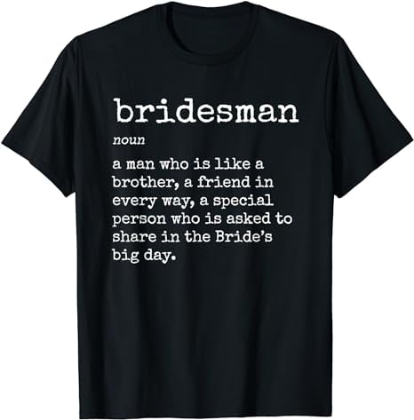 Best Friend of The Bride Wedding Bridesman Definition T-Shirt - Walmart.com