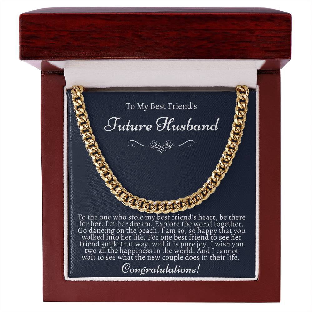 To My Best Friend's Future Husband, Gift for Groom of Best Friend, Best ...