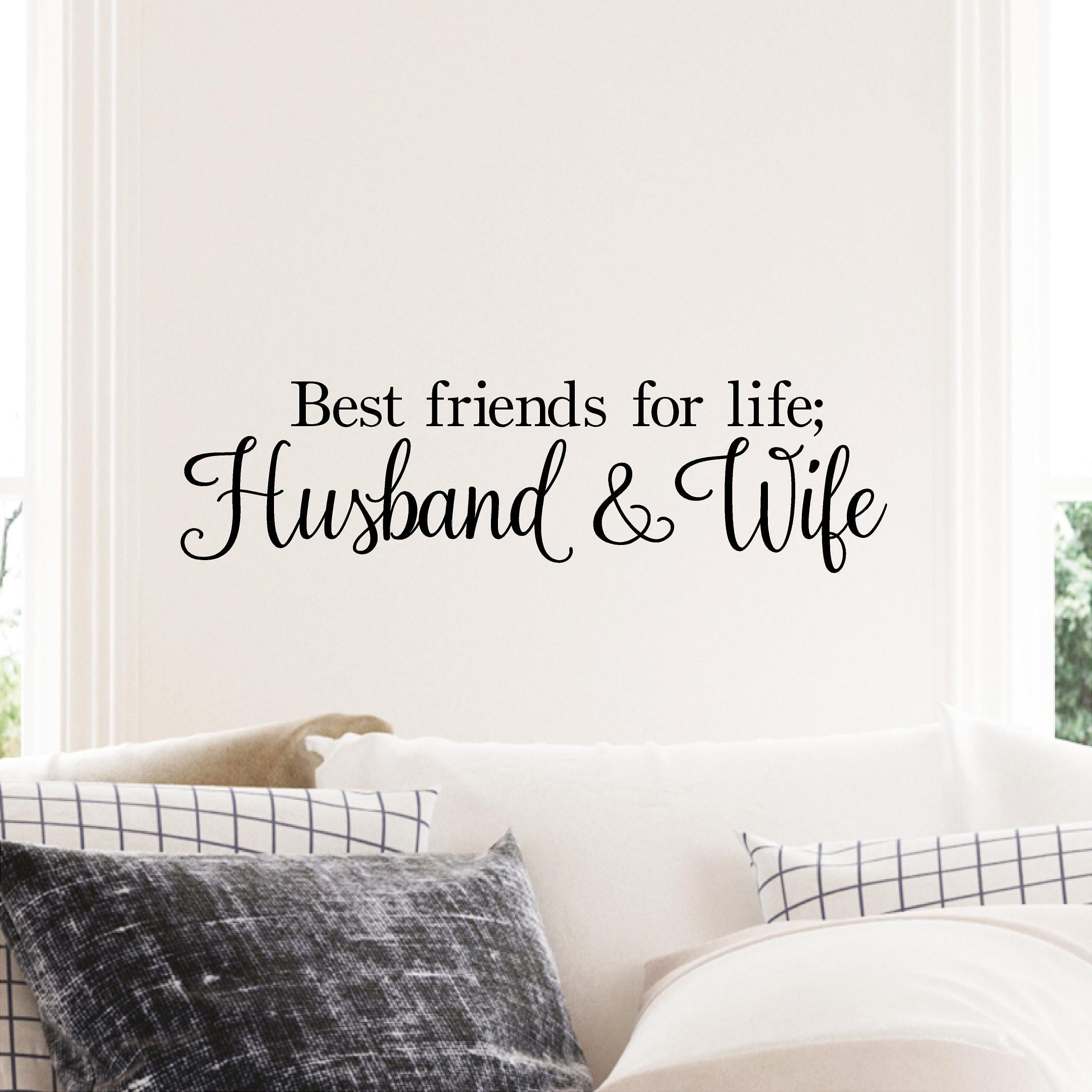 Best Friends For Life; Husband And Wife Vinyl Lettering Wall Decal ...