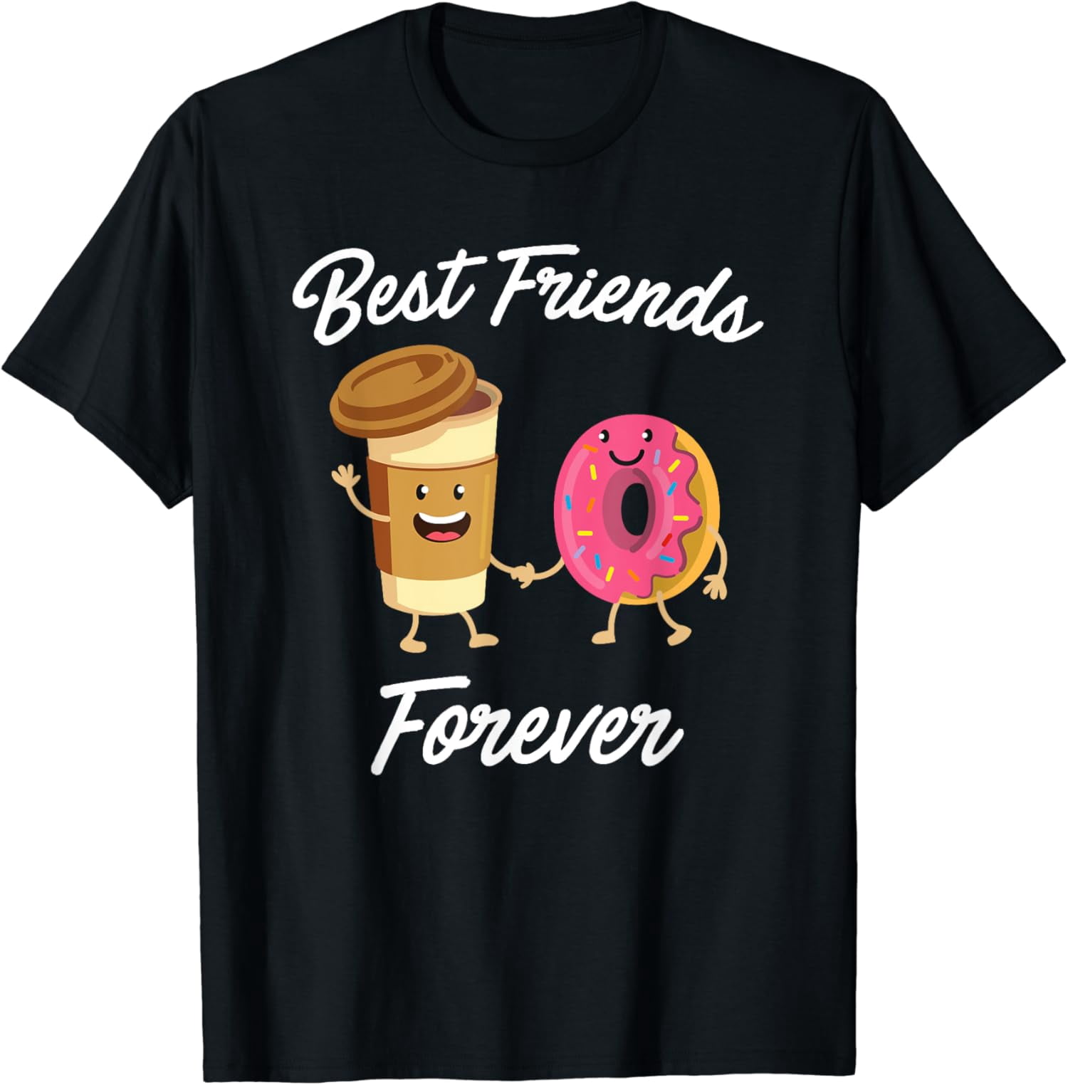 Best Friends Forever Donut & Coffee T-shirt (Donut Shirt) - Walmart.com