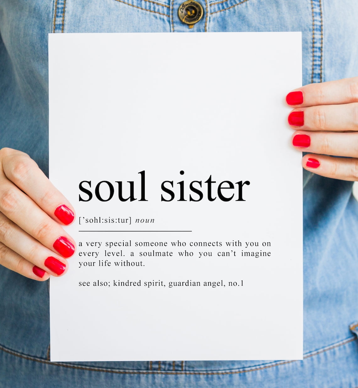 Best Friends Gift, Soul Sisters Definition, Soul Sister Quote, Best ...