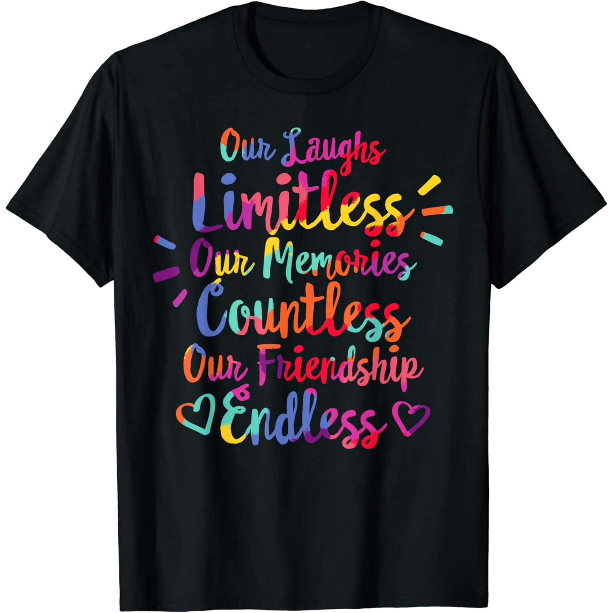 Best Friends Matching Memories Friendship Endless BFF Bestie T-Shirt ...