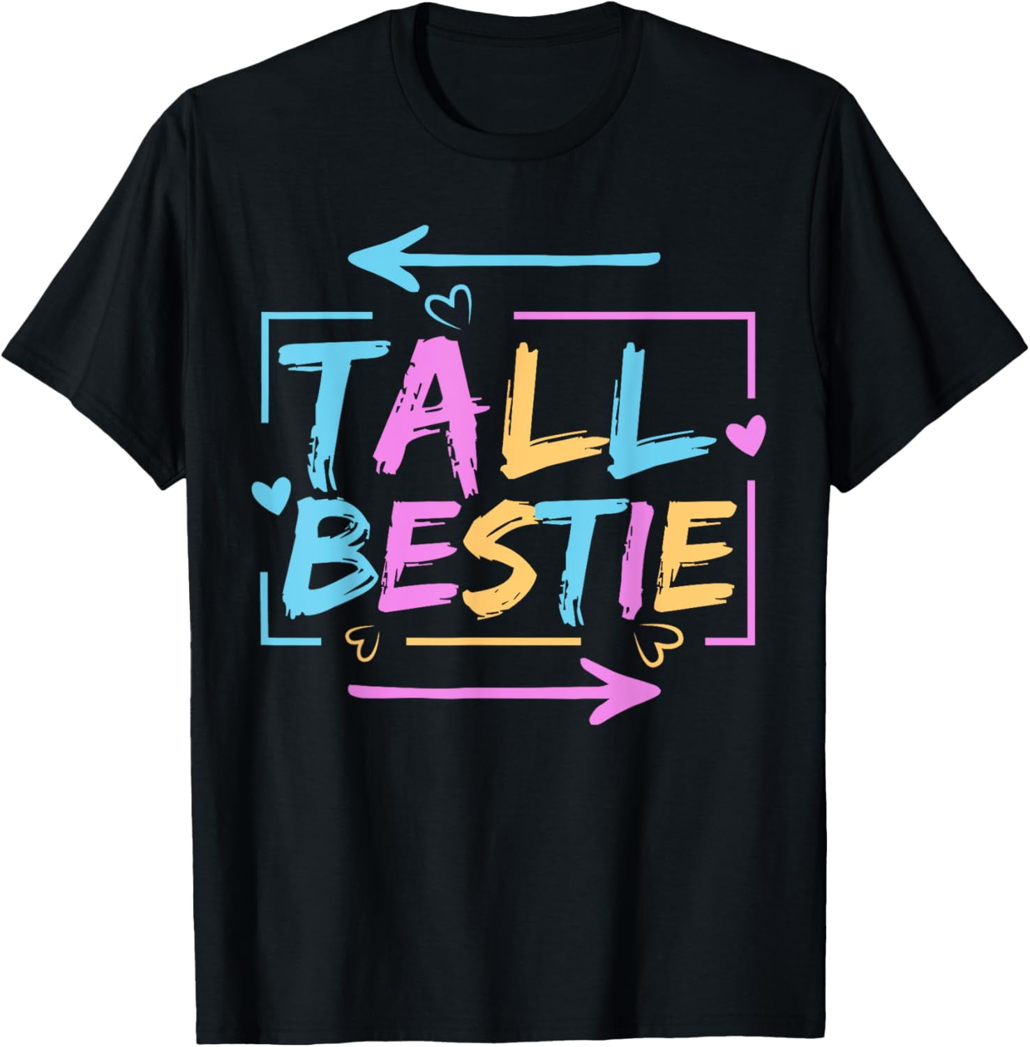Best Friends Matching Tall Short Bestie Besties Matching BFF T-Shirt ...