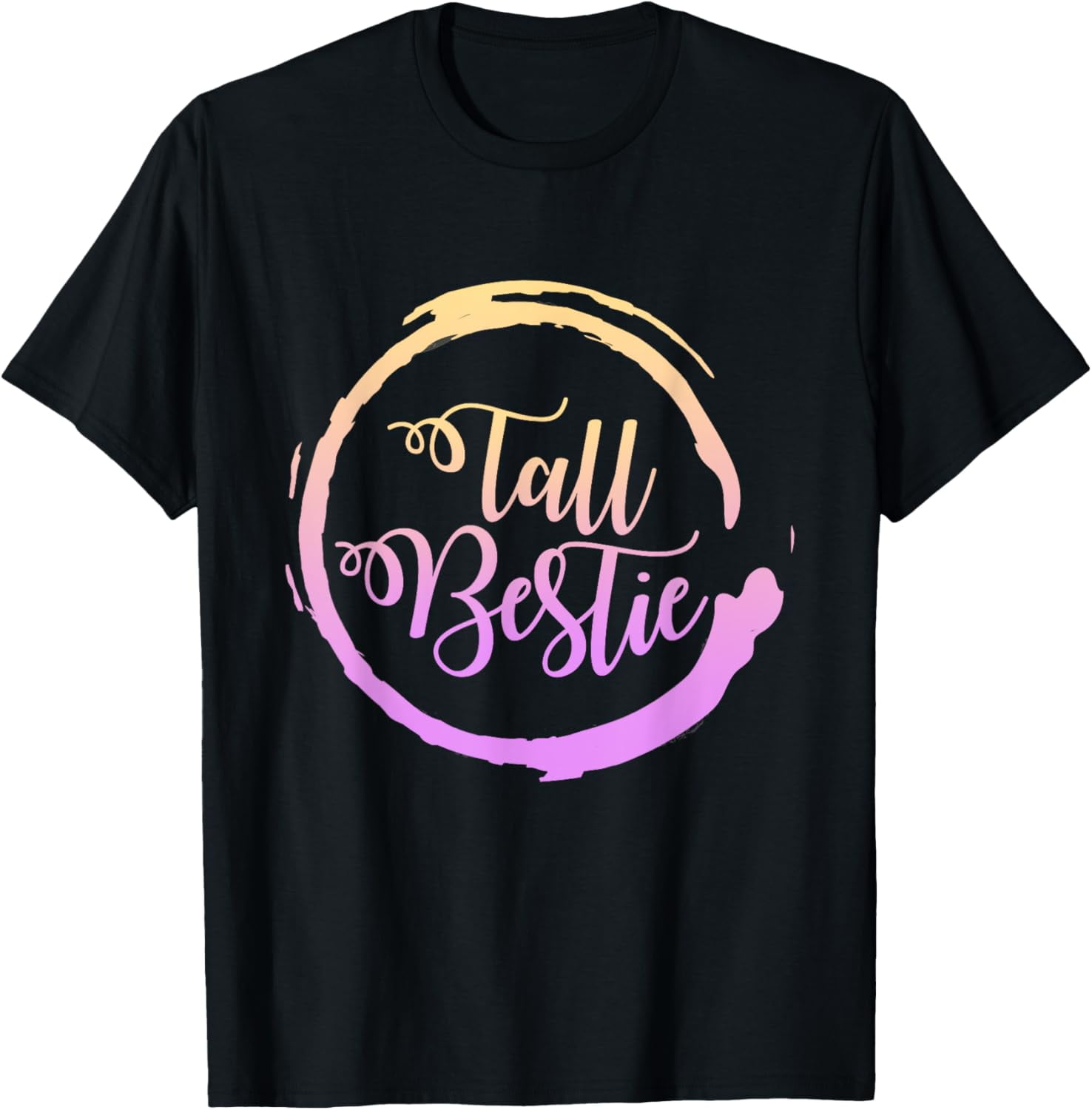 Best Friends Matching Tall Short Bestie Birthday BFF Besties T-Shirt ...