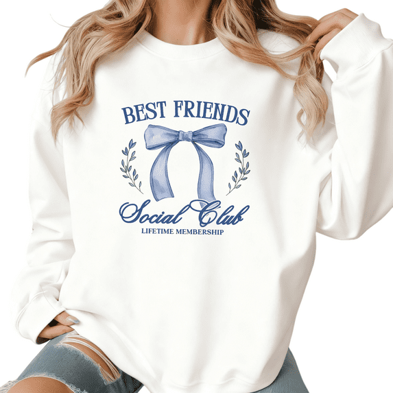 Best Friends Social Club Lifetime Membership Graphic Sweatshirt Womans ...