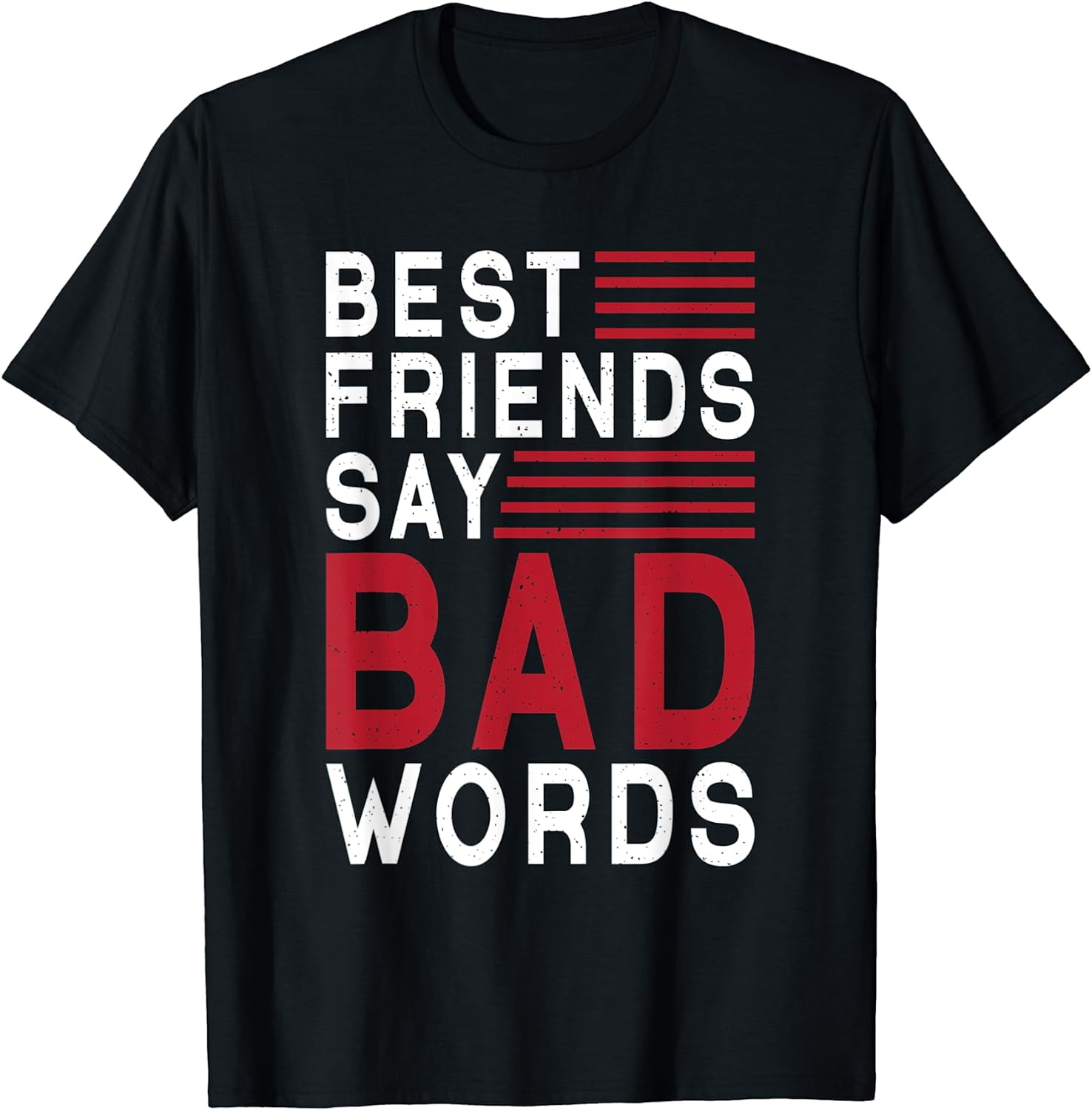Best Friends say bad words Friendship T-Shirt - Walmart.com