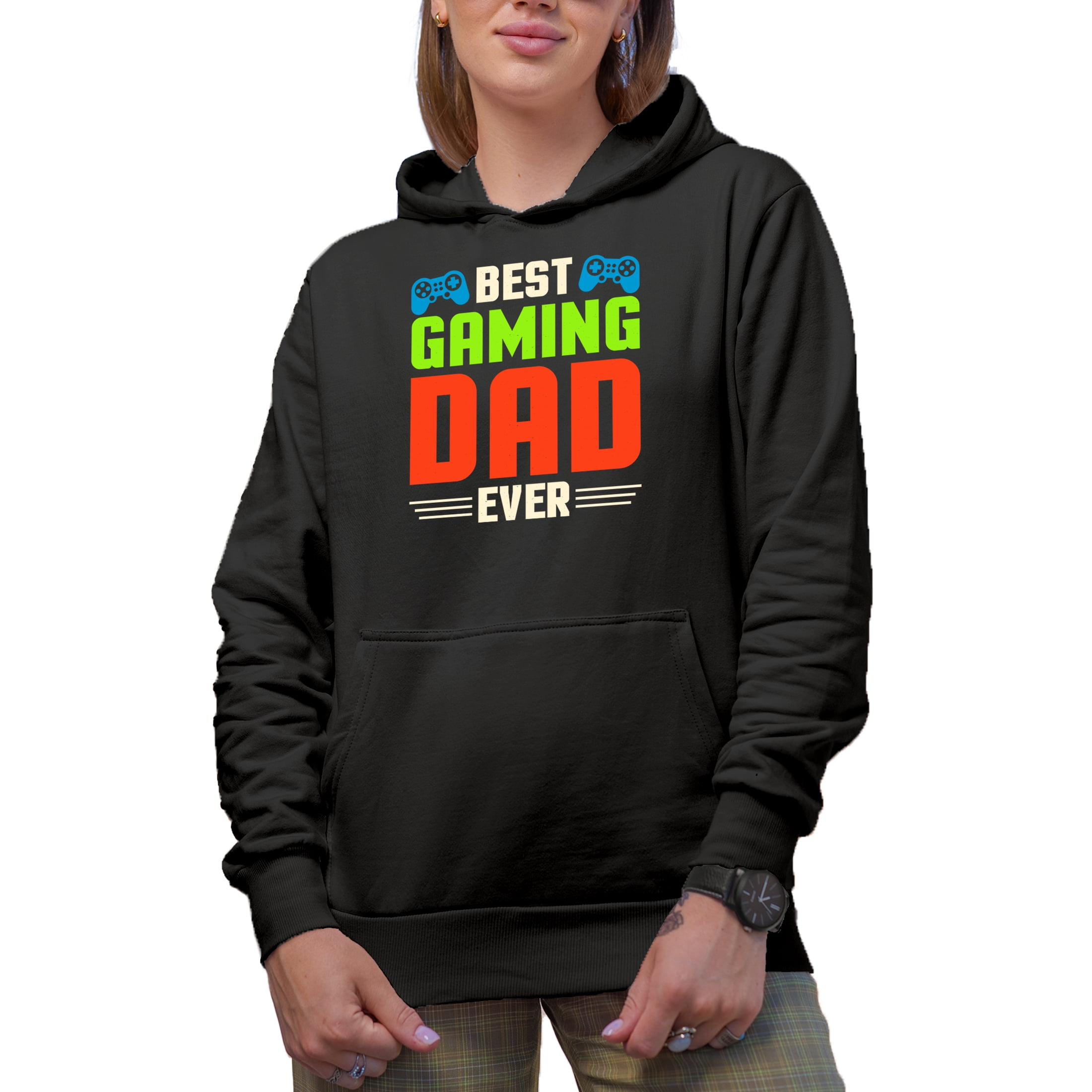 Best Gaming Dad Ever - Gamer Father's Day, Black Hooded Sweatshirt or ...