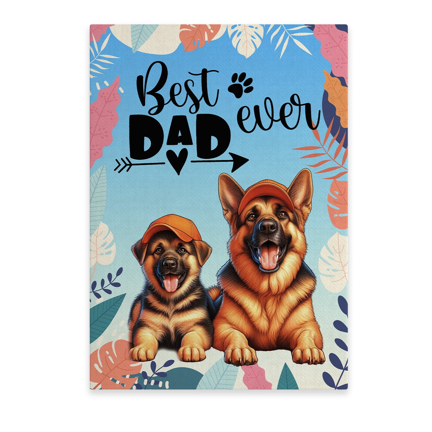 Best German Shepherd Dad Ever Happy Father's Day Vertical Matte Canvas ...
