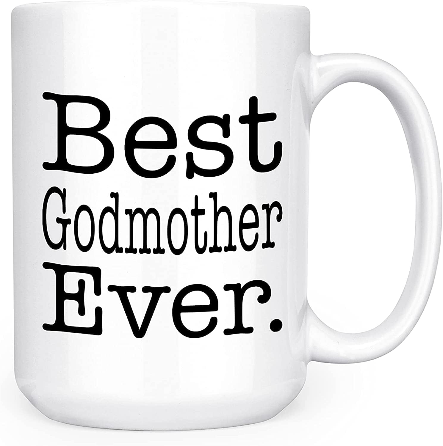 Best Godparents Godmother Godfather Ever 15oz Double-Sided Coffee Tea ...