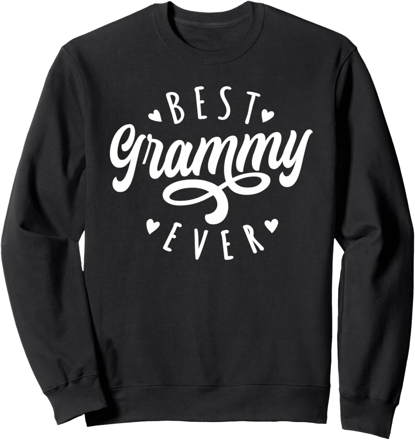 Best Grammy Ever Modern Calligraphy Font Mother's Day Womens Sweatshirt ...