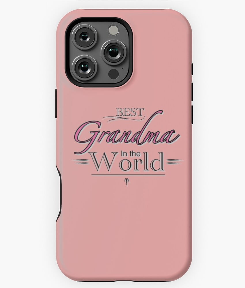 Best Grandma in the World Funny Gift Phone Case for iPhone 16 15 14 13 ...