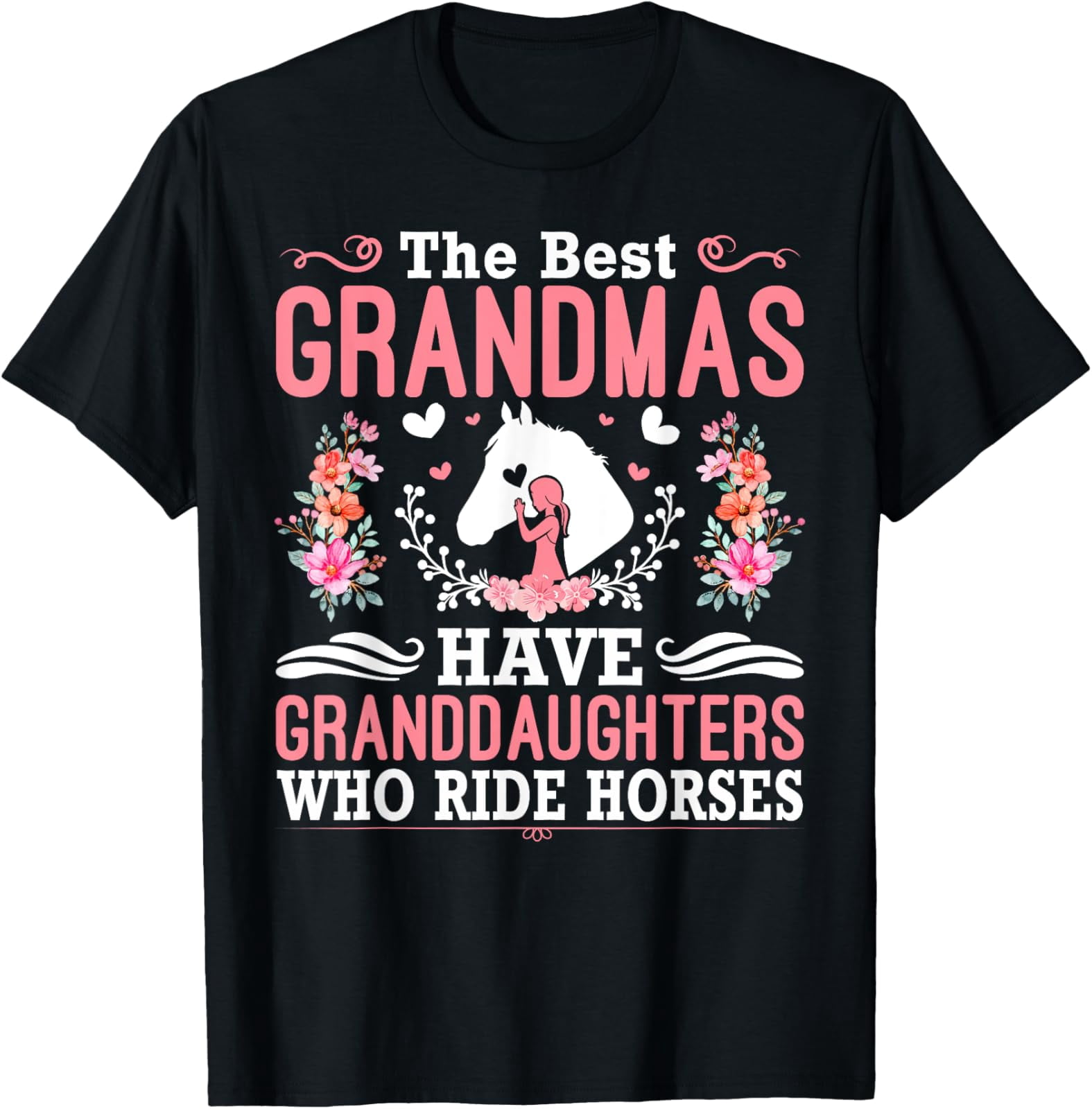 Best Grandmas Ride Horses T-Shirt - Walmart.com