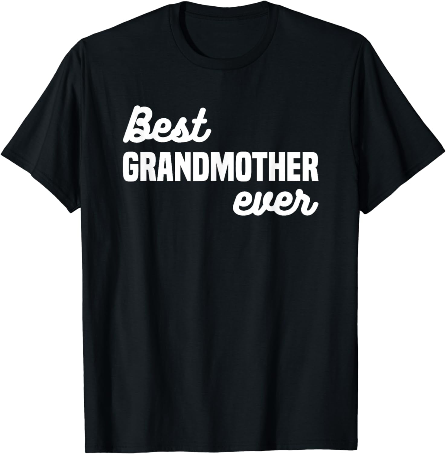 Best Grandmother Ever Grandma T-Shirt - Walmart.com