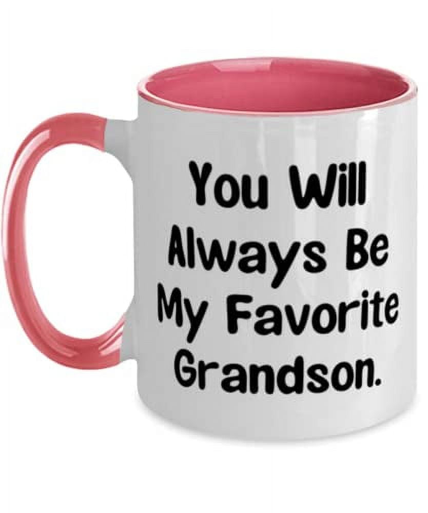 Best Grandson Two Tone 11oz Mug, You Will Always Be My Favorite ...