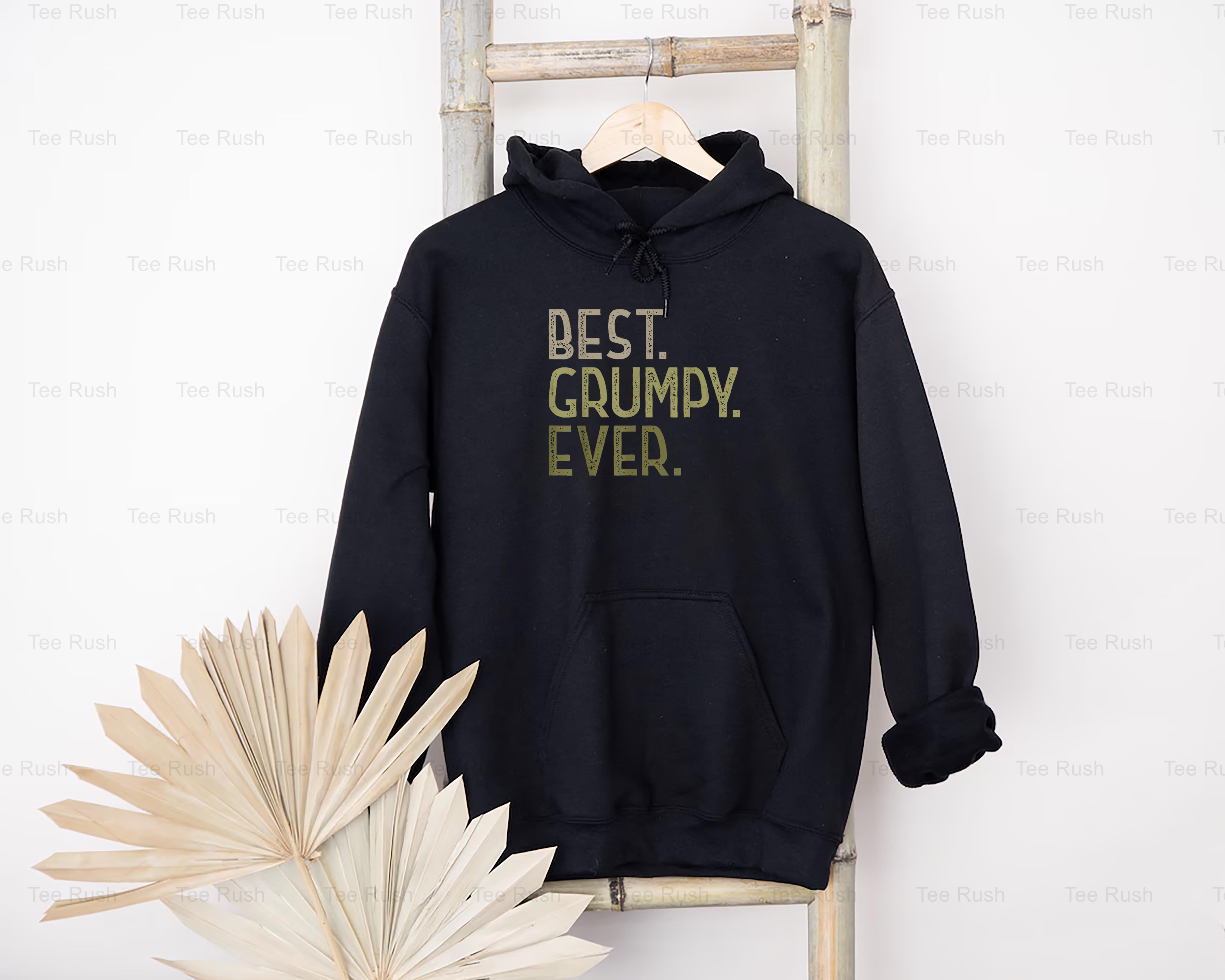 Best Grumpy Ever Funny Grandchildren Gift Grandpa, Grandfather, Family ...