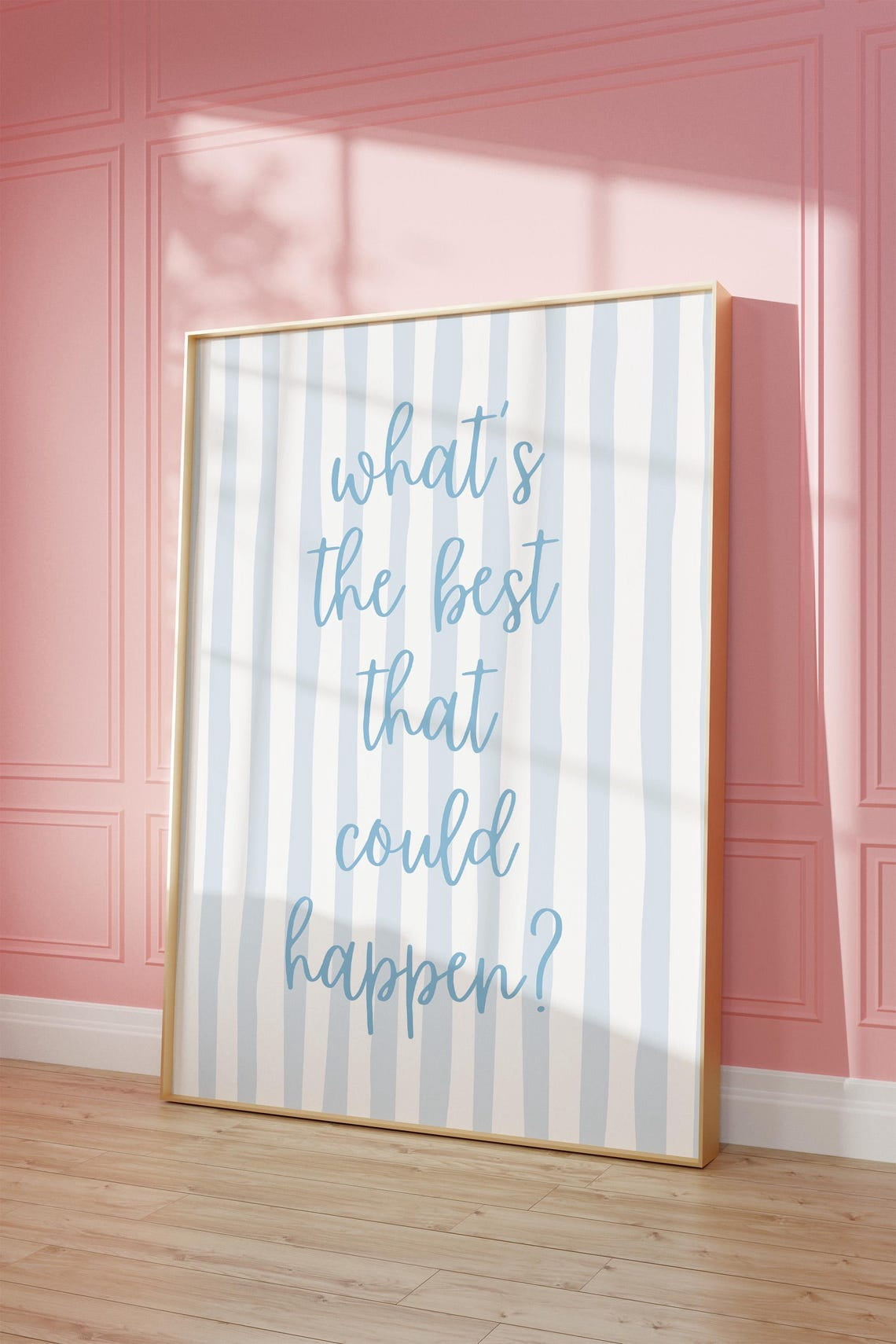 What's The Best That Could Happen Print, Preppy Light Blue Aesthetic ...