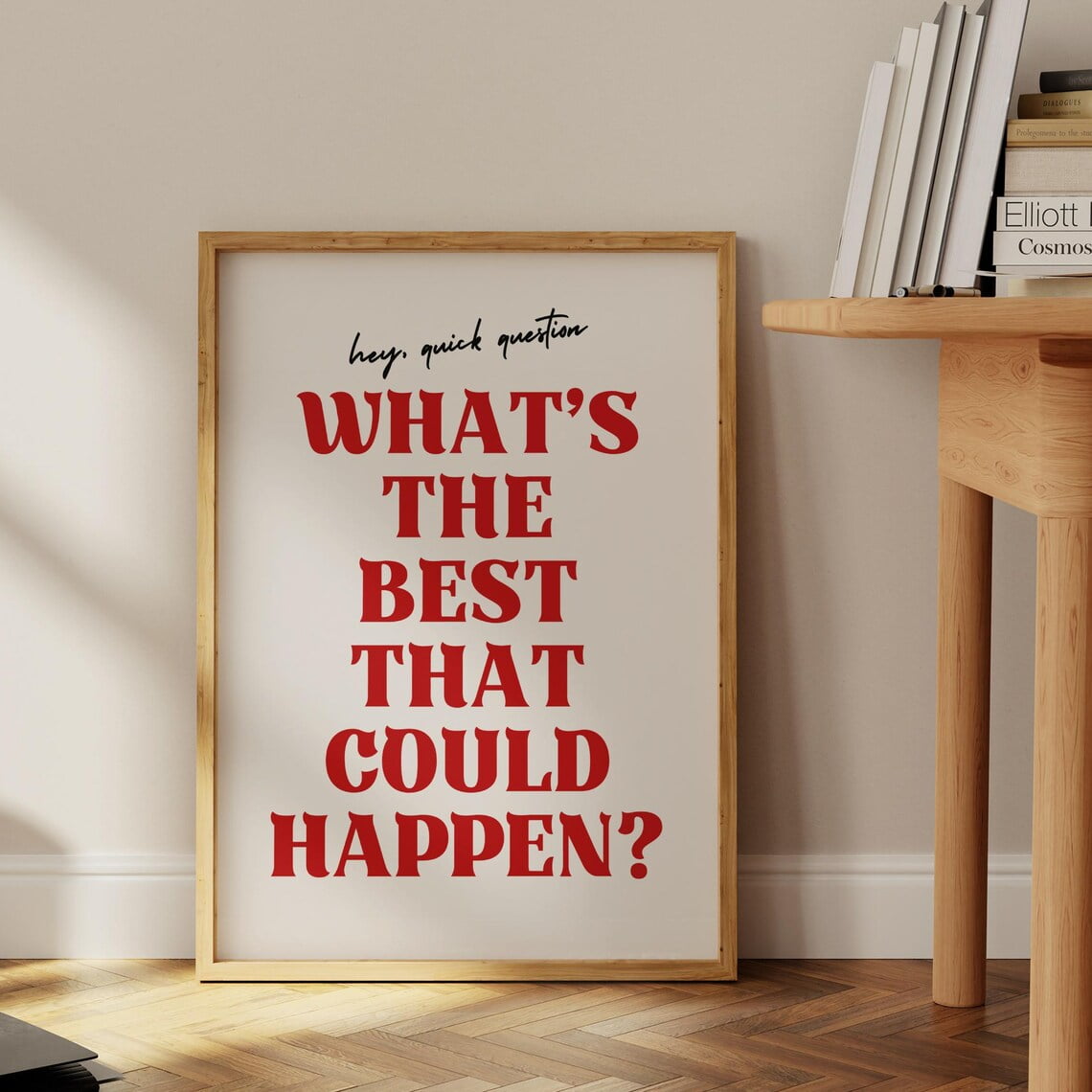 What'S The Best That Could Happen Quote Art • Positive Thinking Preppy ...