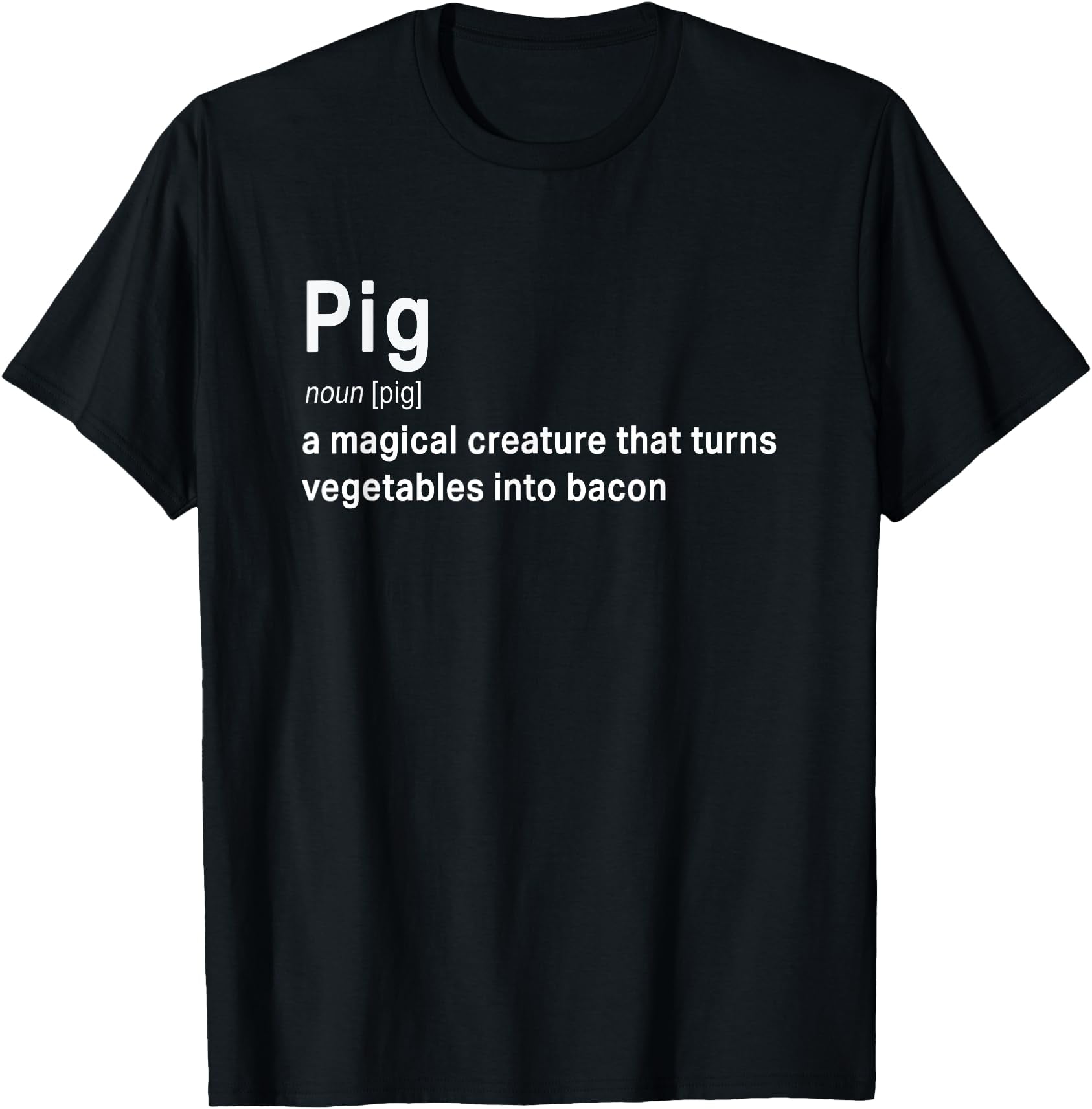 Best Hilarious Pig and Bacon Definition Funny Gift Unisex T-Shirt,Light ...