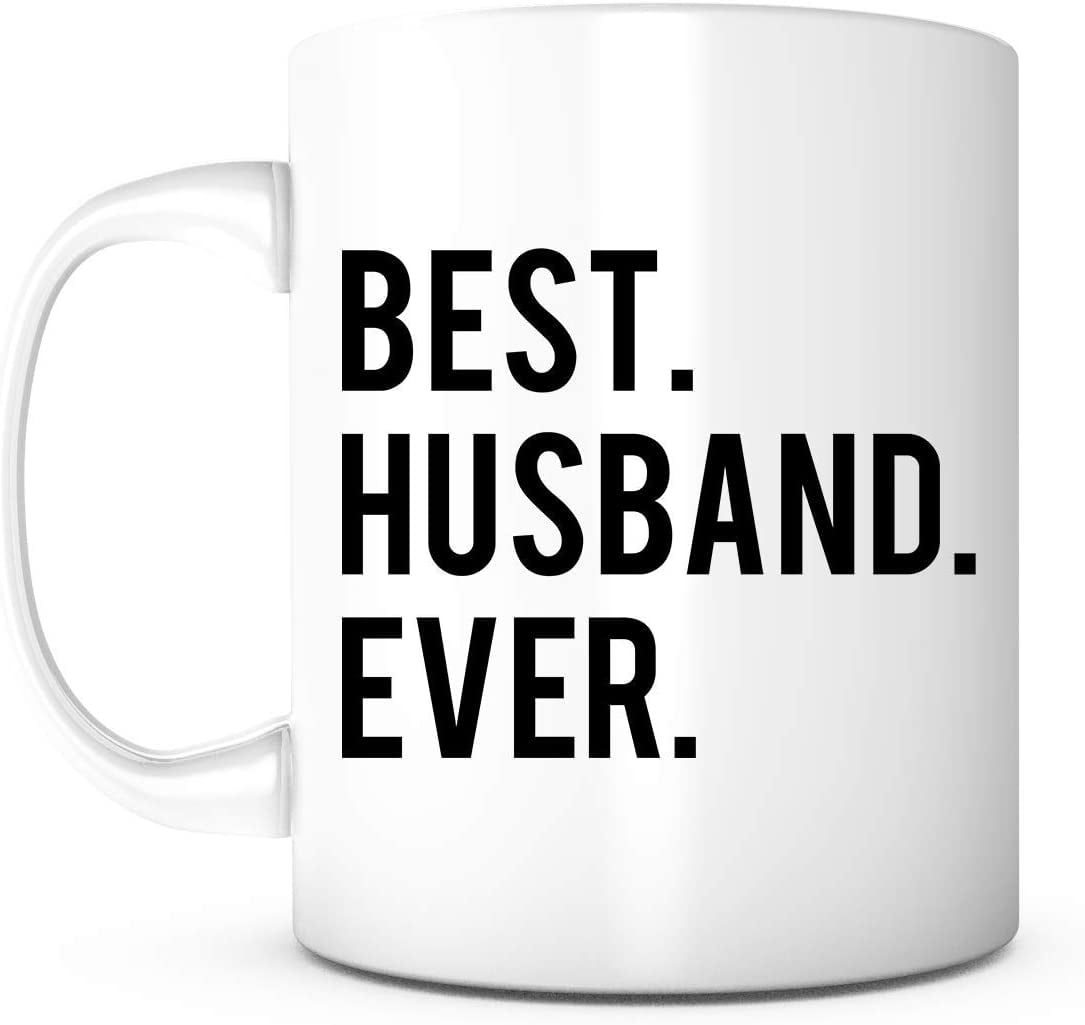 Best Husband Ever-11 Ounce Ceramic Coffee Mug, Quotes Sayings for ...