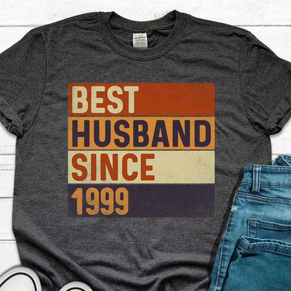 Best Husband Since 1999 Shirt, 25Th Wedding Anniversary Gift For ...