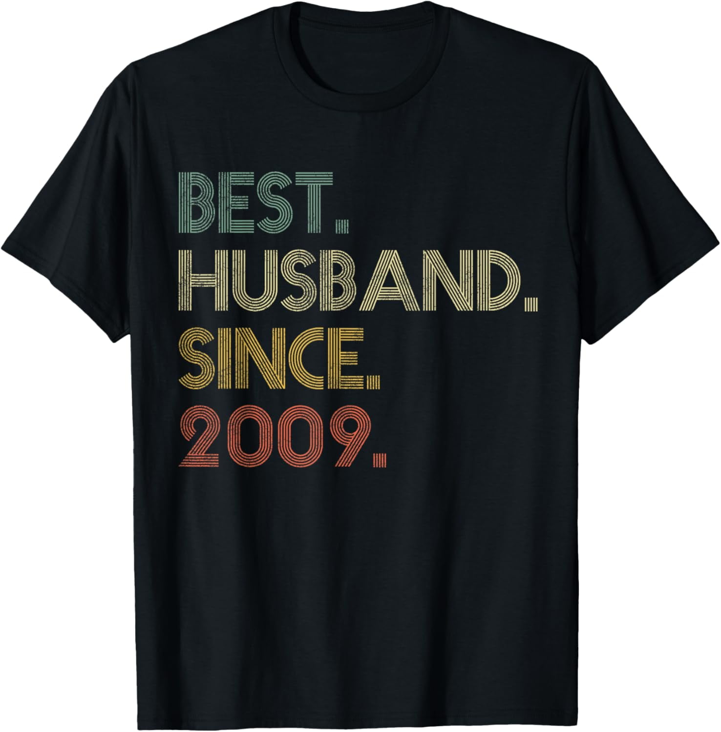 Best Husband Since 2009 Epic Couple 15th Wedding Anniversary T-Shirt ...