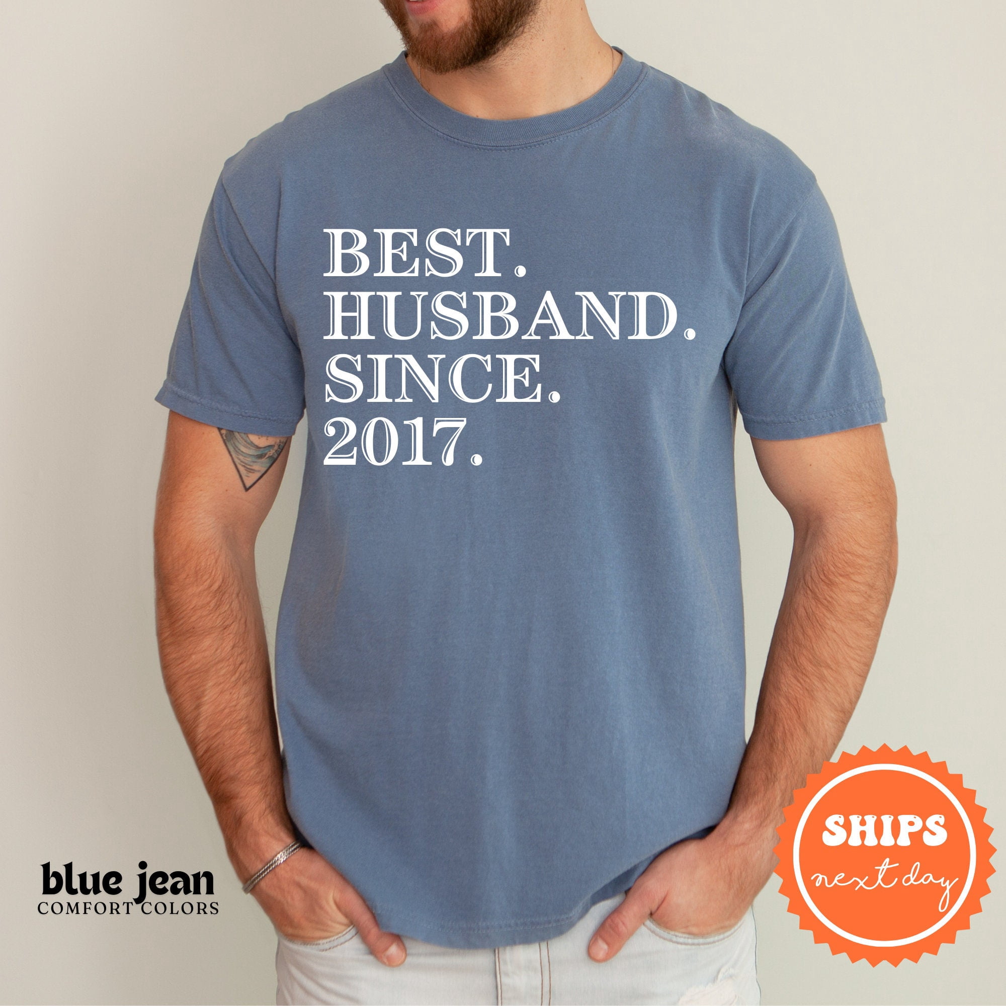 Best Husband Since Shirt Custom Shirt Hubby Shirt Anniversary Gift for ...