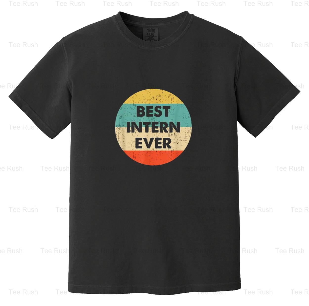 Best Intern Ever Funny Assistant Internship Cool Gift, Office, Worker ...