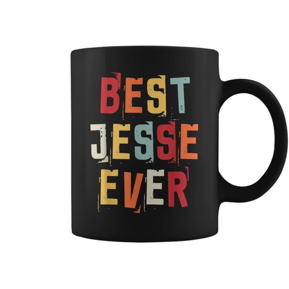 Best Jesse Ever Popular Retro Birth Names Jesse Costume Coffee Mugs ...