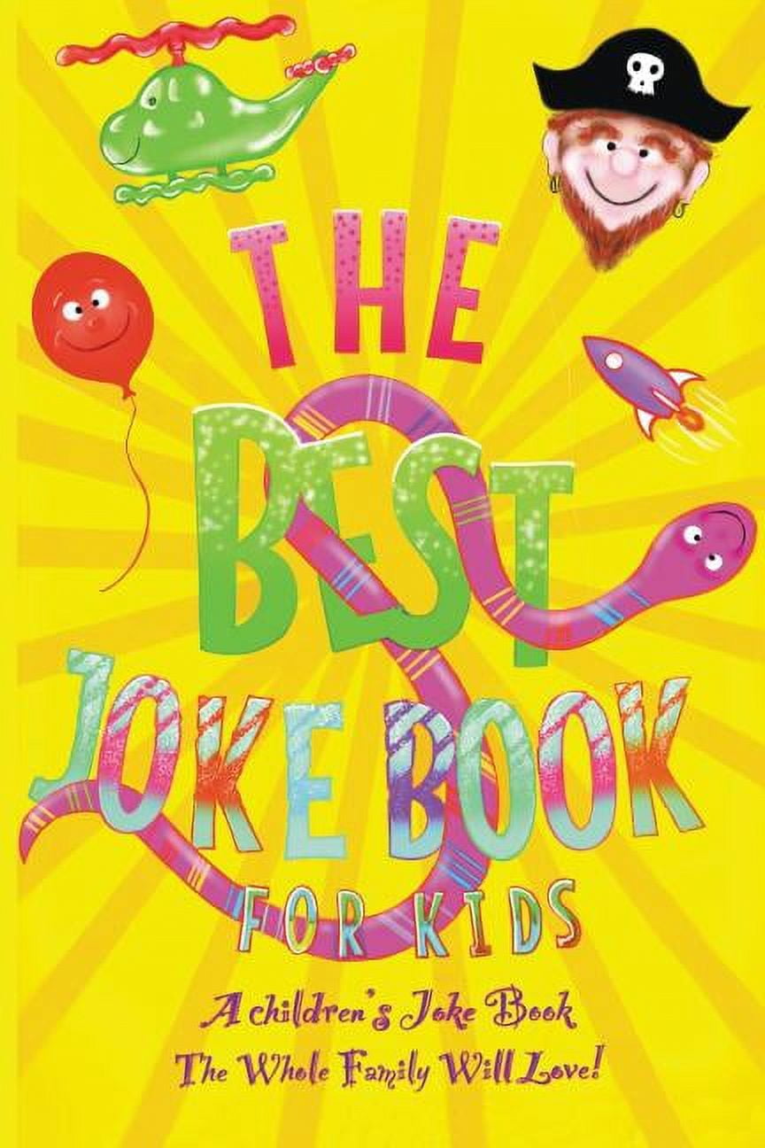 Best Joke Books for Kids: The Best Kids Joke Book For Kids (Paperback ...