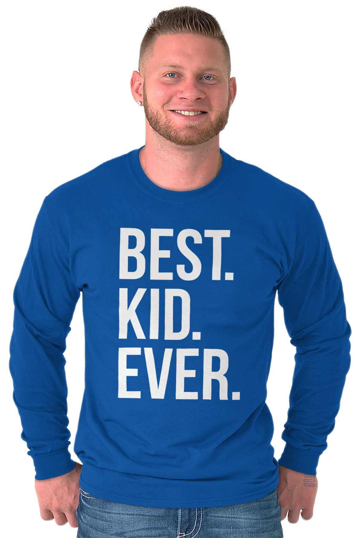 Best Kid Ever Child Parents Funny Long Sleeve TShirt Men Women Brisco ...
