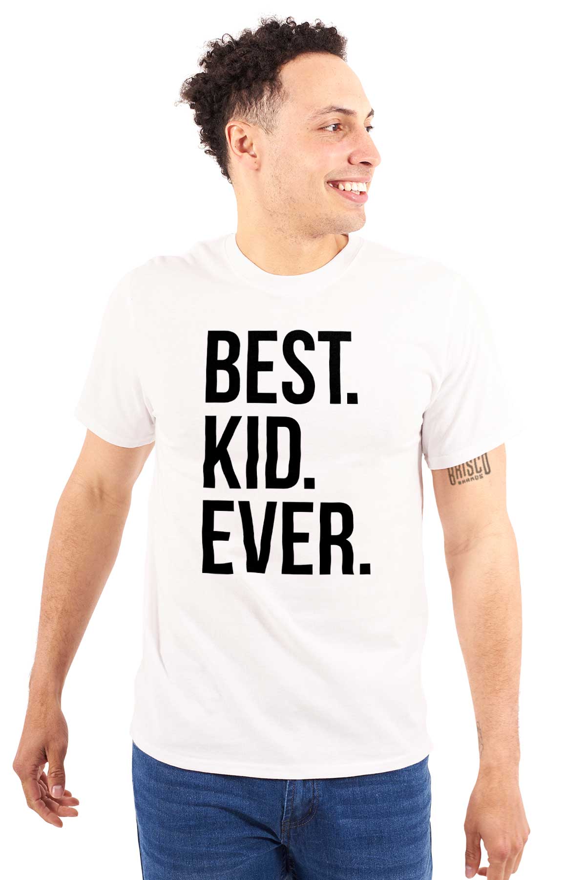 Best Kid Ever Child Parents Funny Unisex Plus Size Graphic Tee Brisco ...