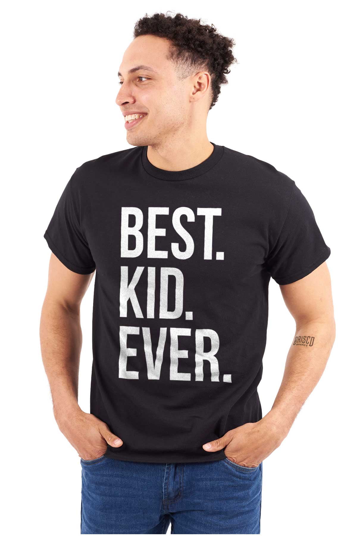 Best Kid Ever Child Parents Funny Unisex Plus Size Graphic Tee Brisco ...