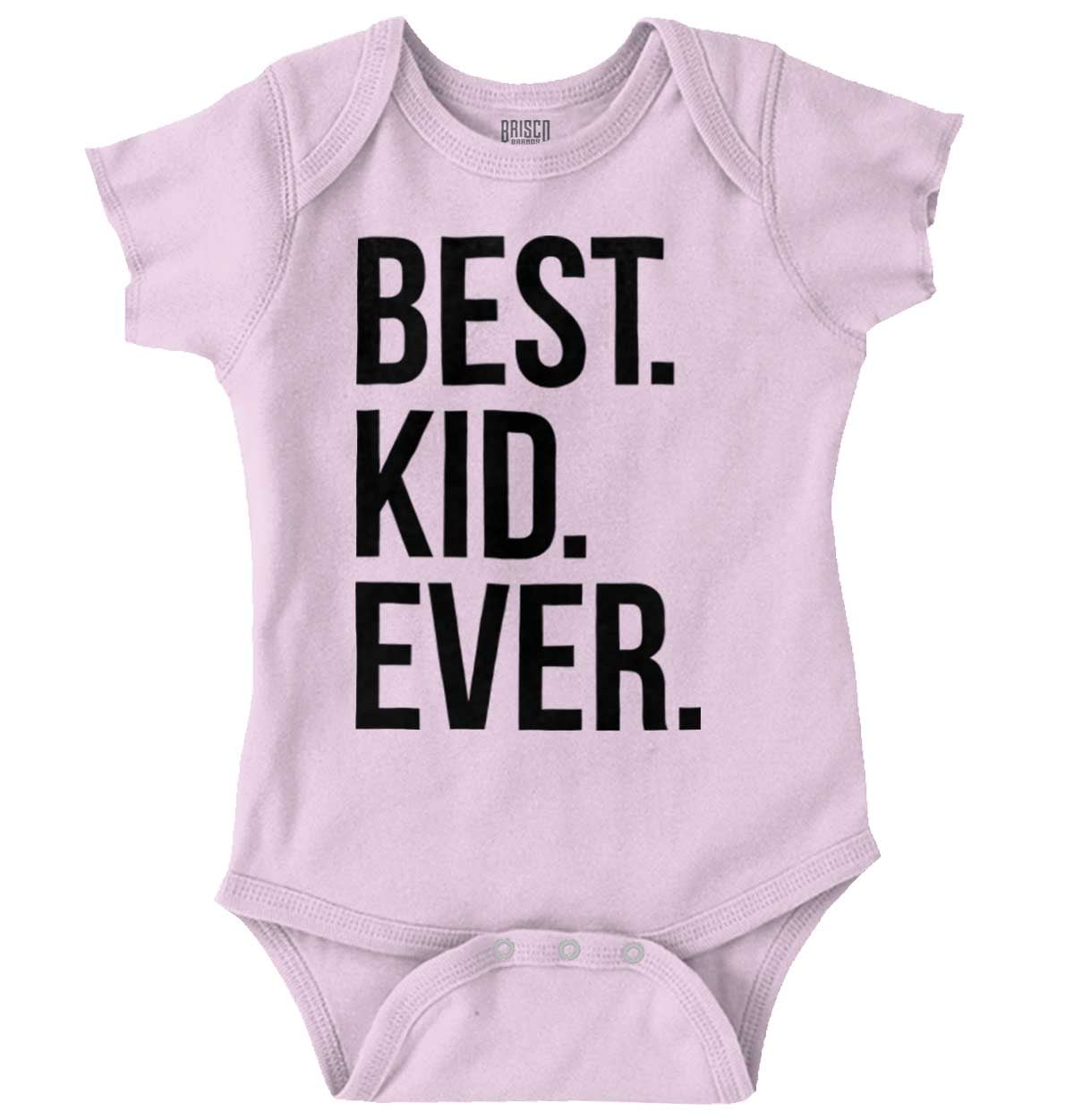Best Kid Ever Child Parents Funny Romper Boys or Girls Infant Baby ...