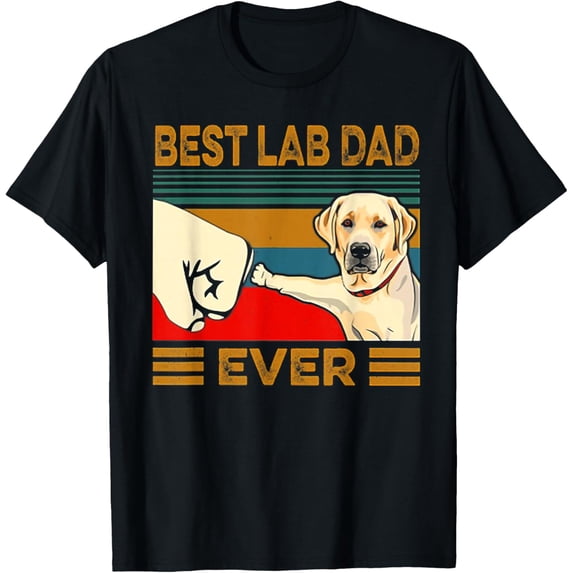 Best Lab Dad Ever Retro Vintage T-Shirt- Classic Unisex 100% Cotton ...