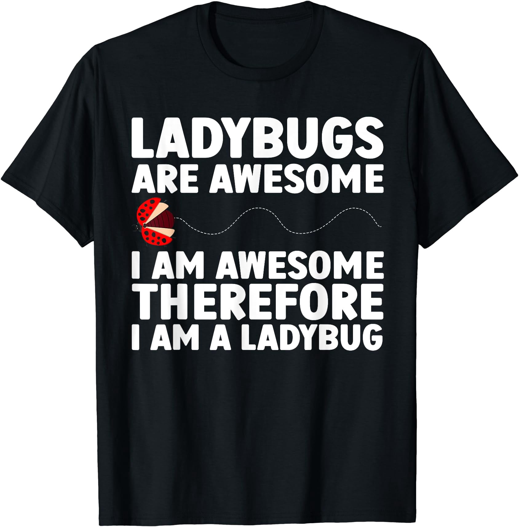 Best Ladybug Design For Men Women Kids Beetle Lady Bug Lover T-Shirt ...