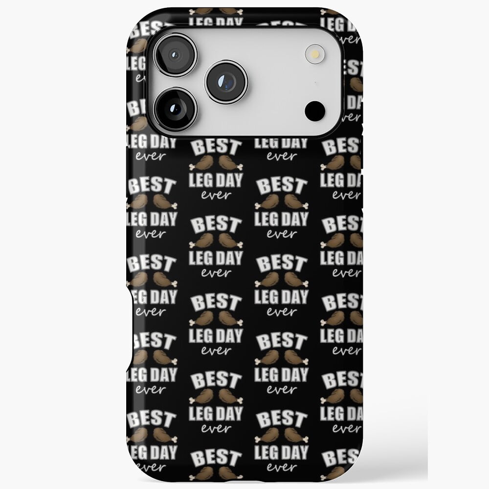 Best Leg Day Ever Funny Thanksgiving Holiday Graphic Phone Case for ...