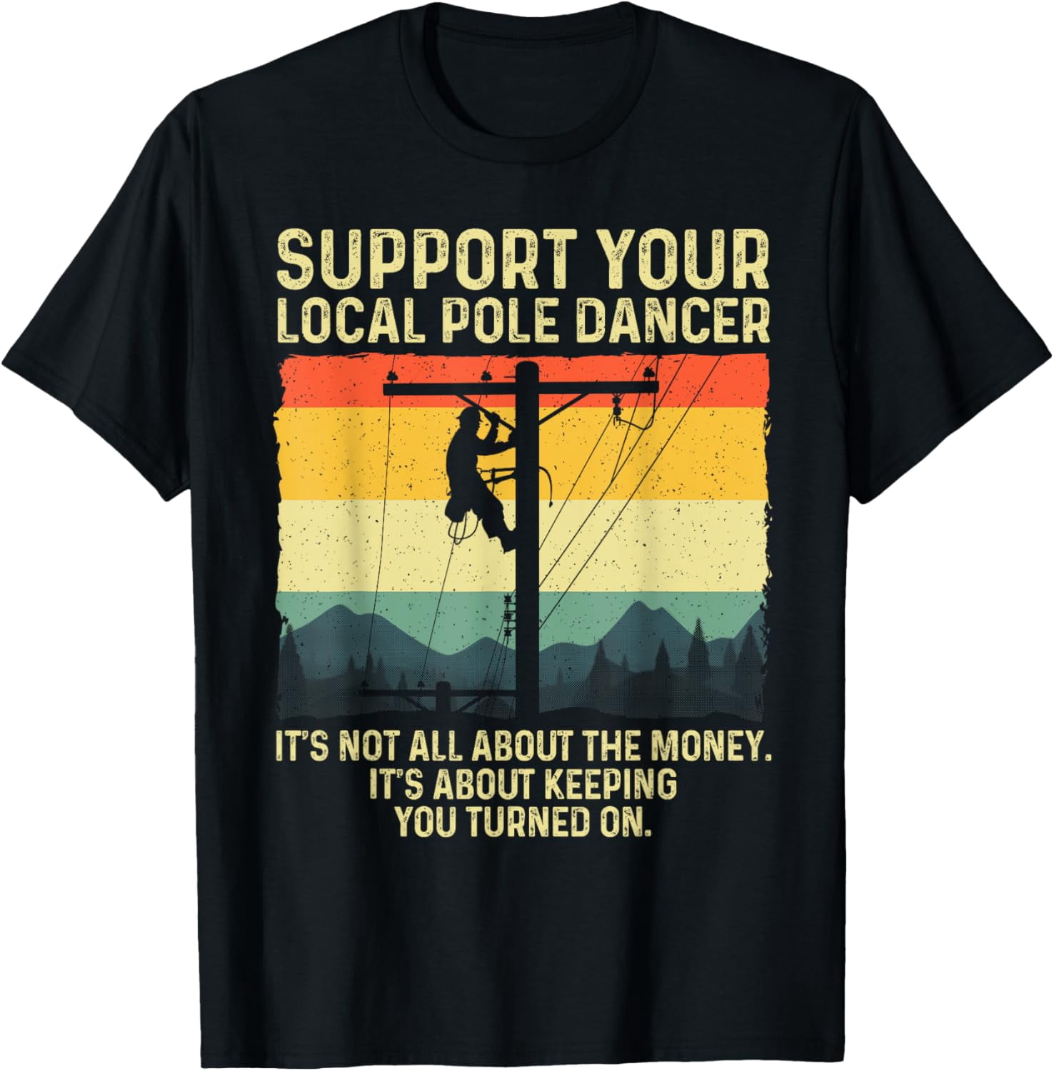 Best Lineman Design For Men Women Kids Electrical Lineman T-Shirt ...