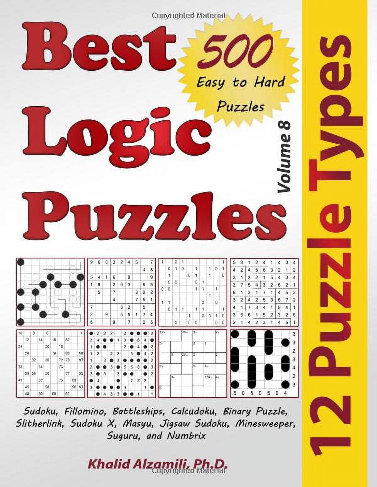 Pre-Owned Best Logic Puzzles: 500 Easy to Hard Puzzles & 12 Puzzle ...