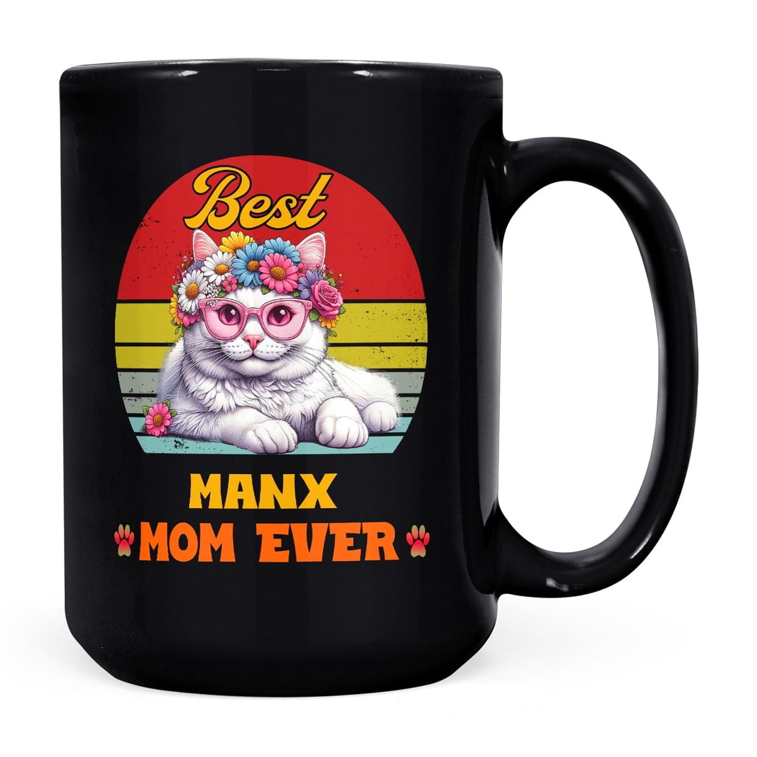 Best Manx Mom Ever Happy Mother's Day Mug Cat Lover Kitten Owner Gifts ...