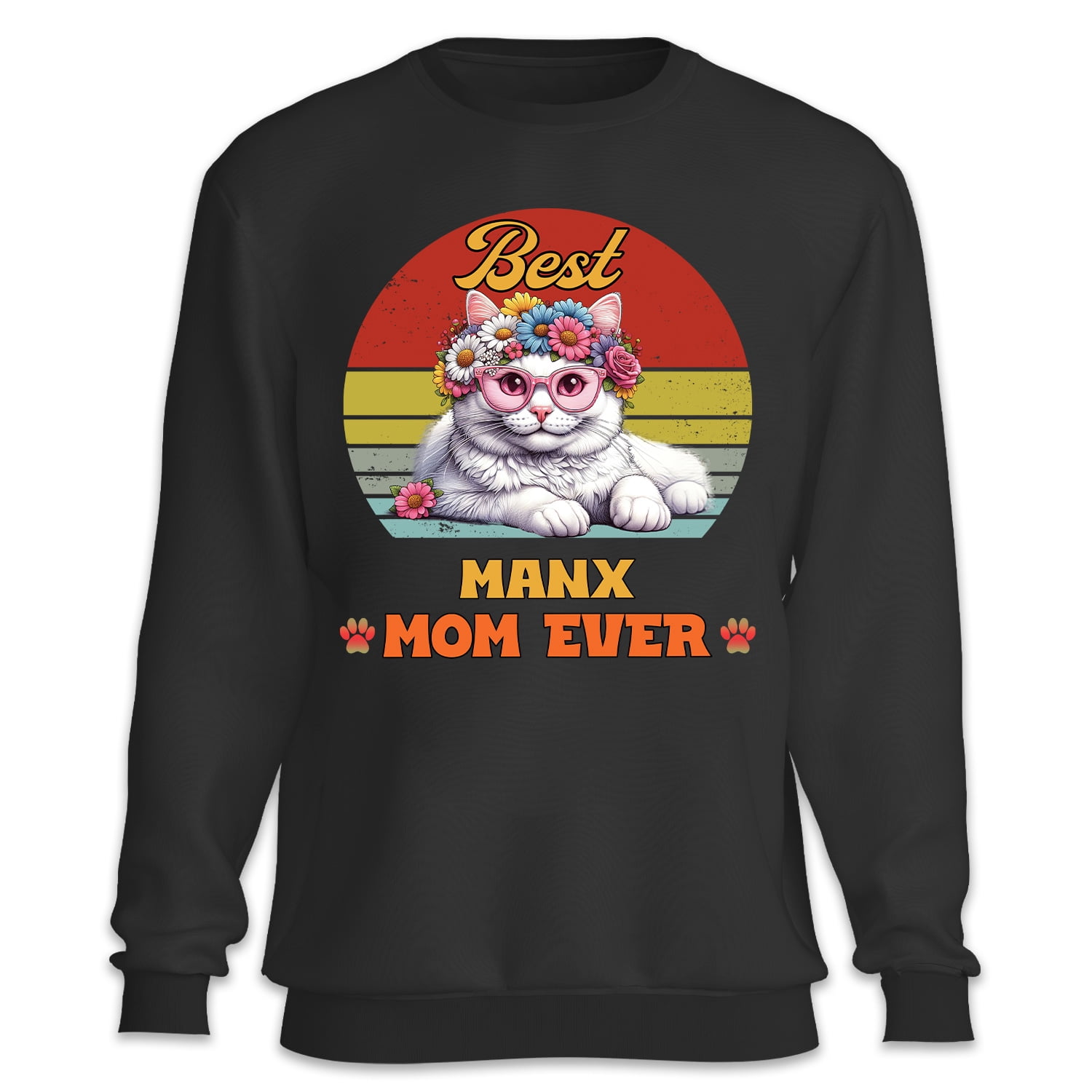 Best Manx Mom Ever Happy Mother's Day Sweatshirt Unisex Merch Cat Lover ...