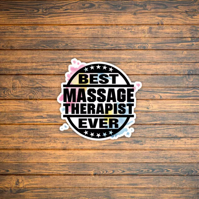 Best Massage Therapist Ever Sticker - Gift For Massage Therapistsphone ...