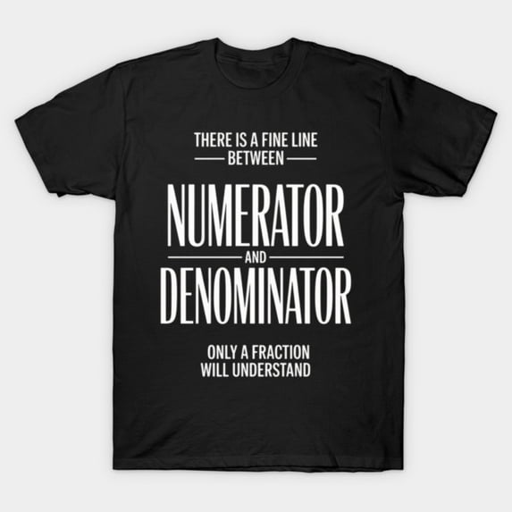Best Math Quotes Funny Teacher Student Geek Humor Inspirational T Shirt ...