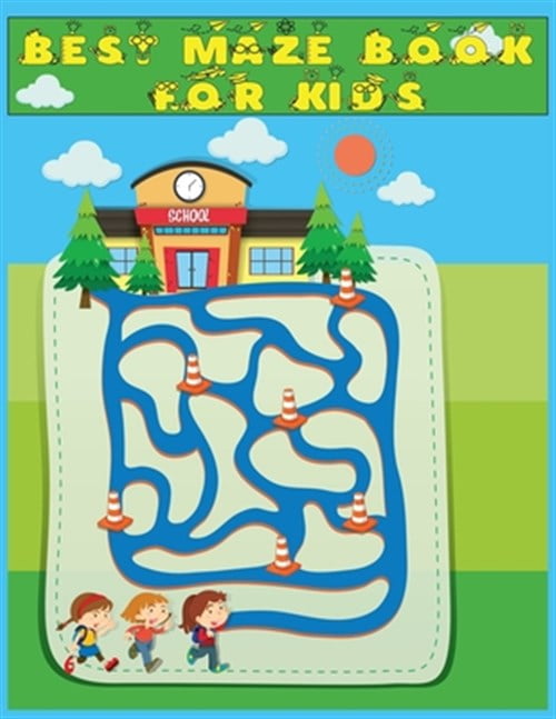 Best Maze Book for Kids: 50+ Mazes- A Maze Activity Book for Kids: And ...