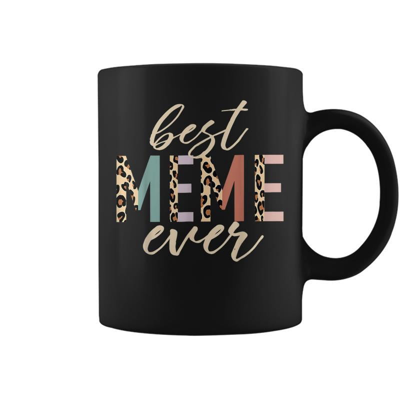 Best Meme Ever Gifts Leopard Print Mothers Day Coffee Mugs - Walmart.com