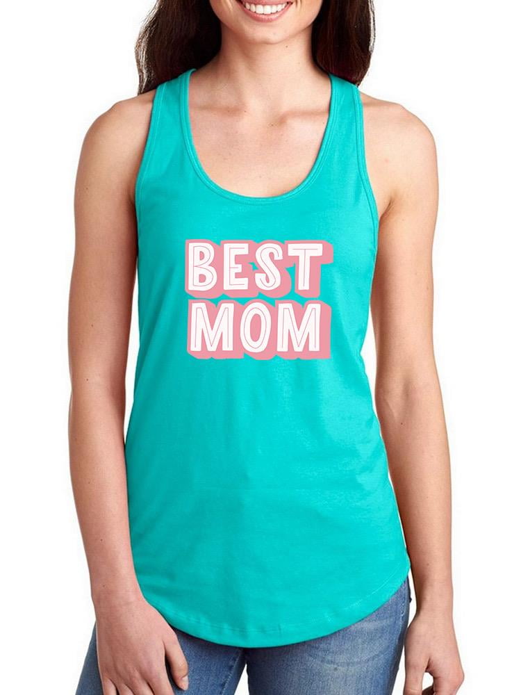 Best Mom Big Letters Racerback Tank Women -Image by Shutterstock ...