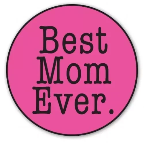 Best Mom Ever Car Sticker Phone Decal Water Bottle Stickers Car Decals ...